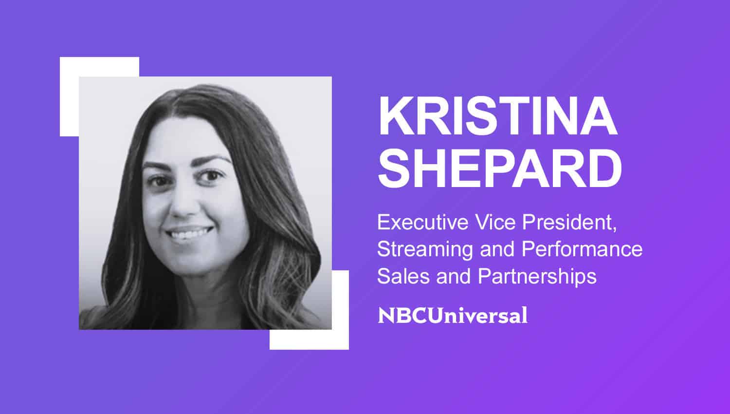 Kristina Shepard Joins NBCU as New Ad VP | NBCU Together